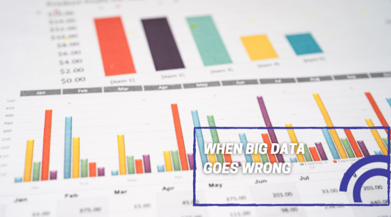 When Big Data goes wrong - Certus Legal Firm